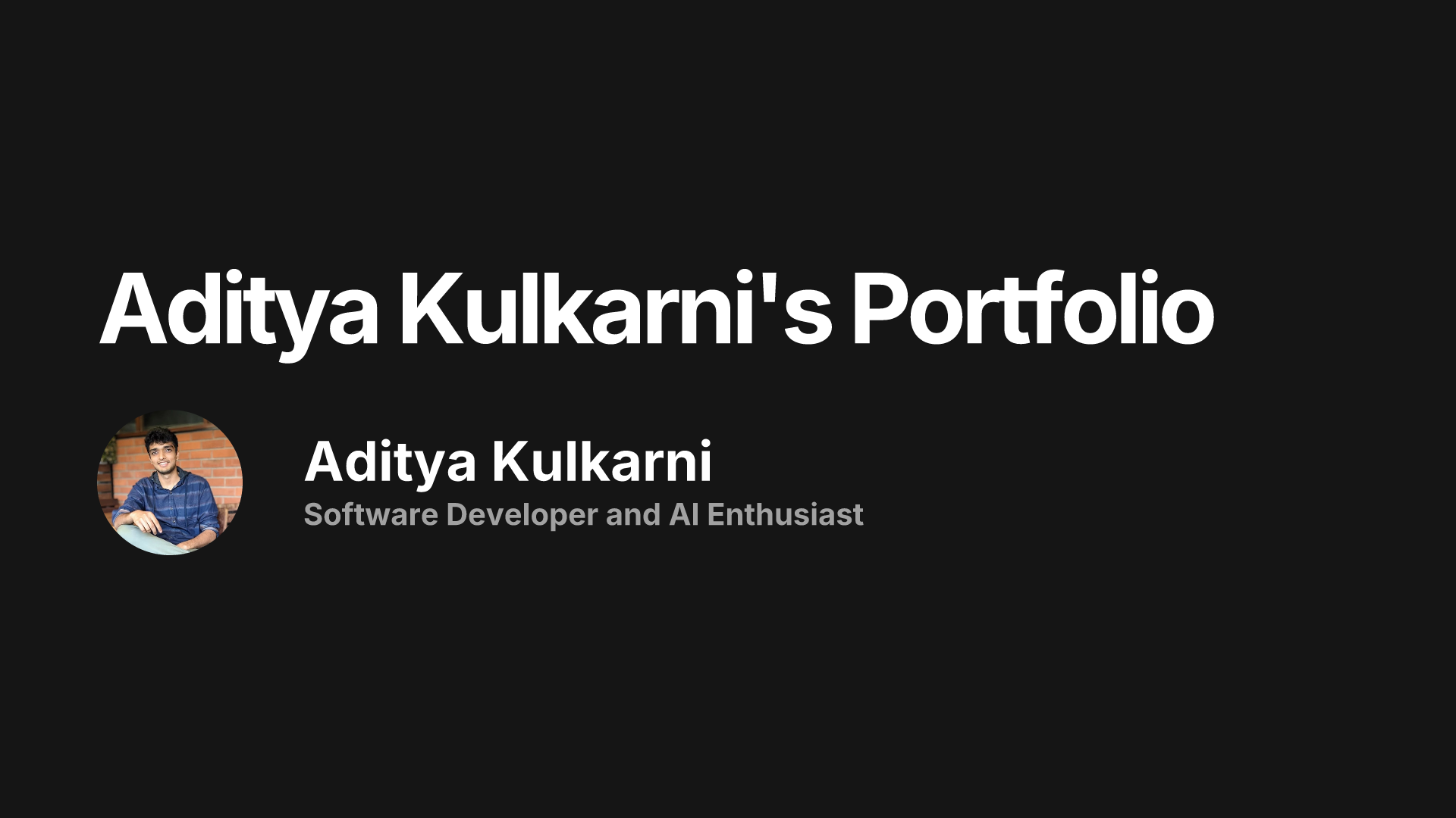 Aditya Kulkarni's Portfolio